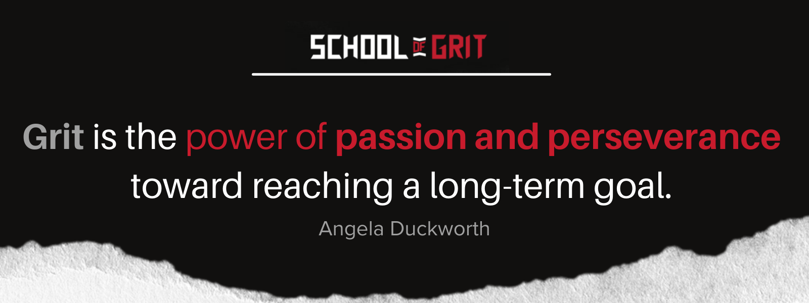 The first step in my journey toward grit - School of Grit